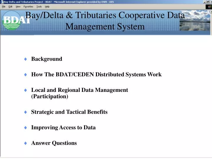 PPT - Bay/Delta & Tributaries Cooperative Data Management System ...