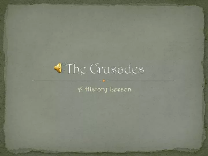 PPT - The Crusades PowerPoint Presentation, free download - ID:619895