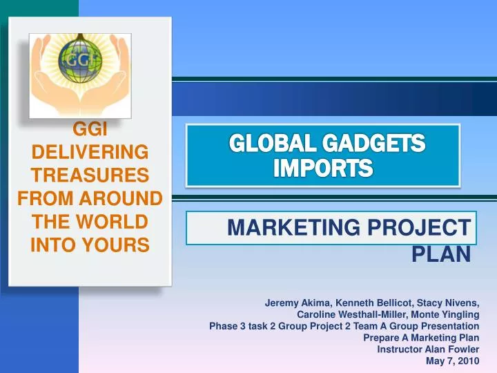 PPT - GLOBAL GADGETS IMPORTS PowerPoint Presentation, free download ...