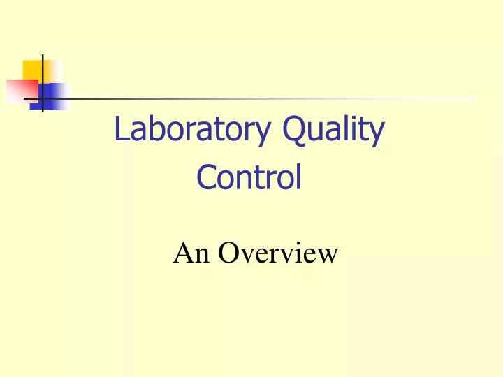 PPT - Laboratory Quality Control PowerPoint Presentation, free download ...
