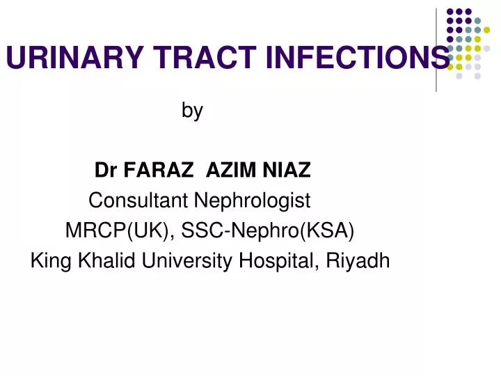 PPT - URINARY TRACT INFECTIONS PowerPoint Presentation, free download ...