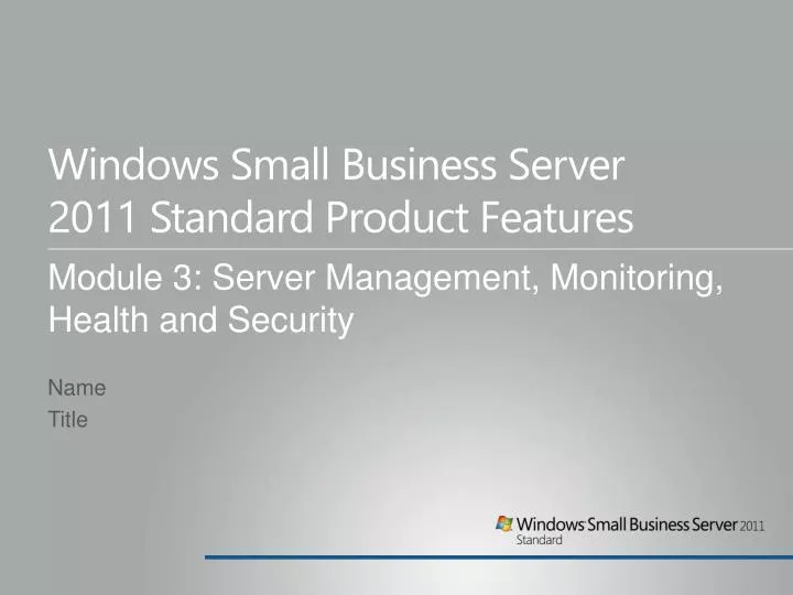 PPT - Windows Small Business Server 2011 Standard Product Features ...