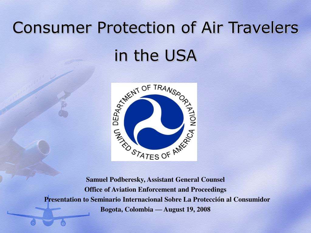 PPT - Consumer Protection of Air Travelers in the USA PowerPoint ...
