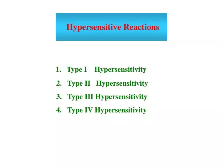 PPT - Hypersensitive Reactions PowerPoint Presentation, free download ...