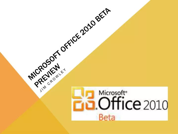 PPT - Microsoft Office 2010 Beta Preview PowerPoint Presentation, free ...