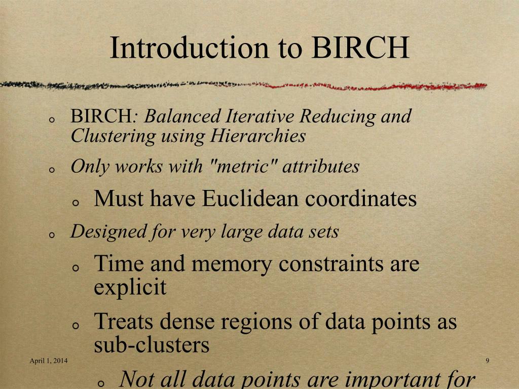 Ppt Birch A New Data Clustering Algorithm And Its Applications Powerpoint Presentation Id