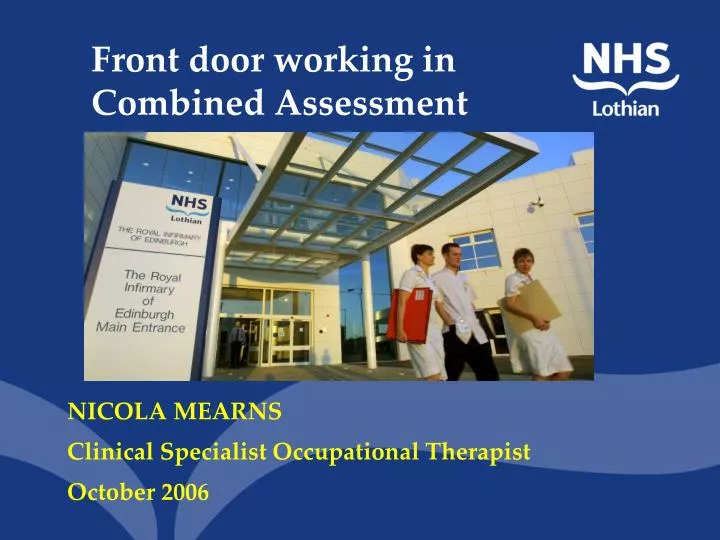 PPT - Front door working in Combined Assessment PowerPoint Presentation ...