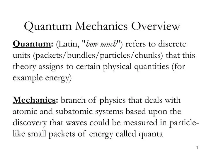 PPT - Quantum Mechanics Overview PowerPoint Presentation, free download ...