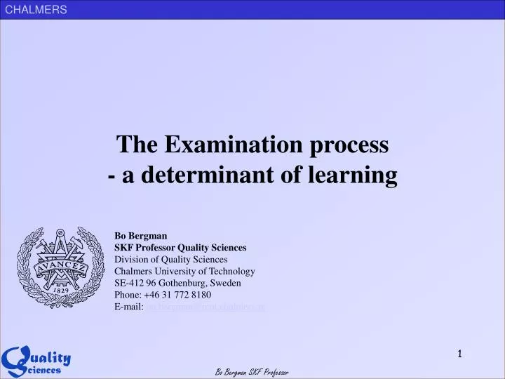 PPT - The Examination process - a determinant of learning PowerPoint ...