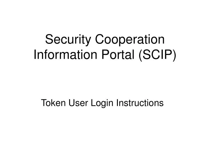 PPT - Security Cooperation Information Portal (SCIP) PowerPoint ...
