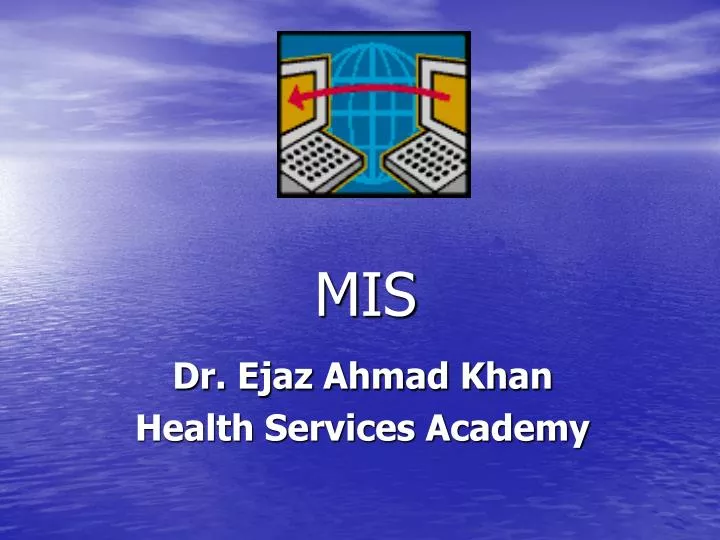PPT - MIS PowerPoint Presentation, free download - ID:625643