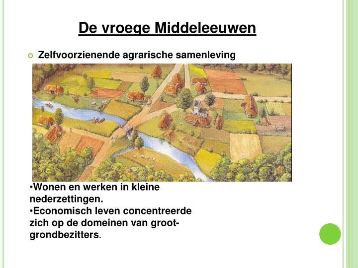 PPT - Opkomst van handel en ambacht die de basis legde voor het ...