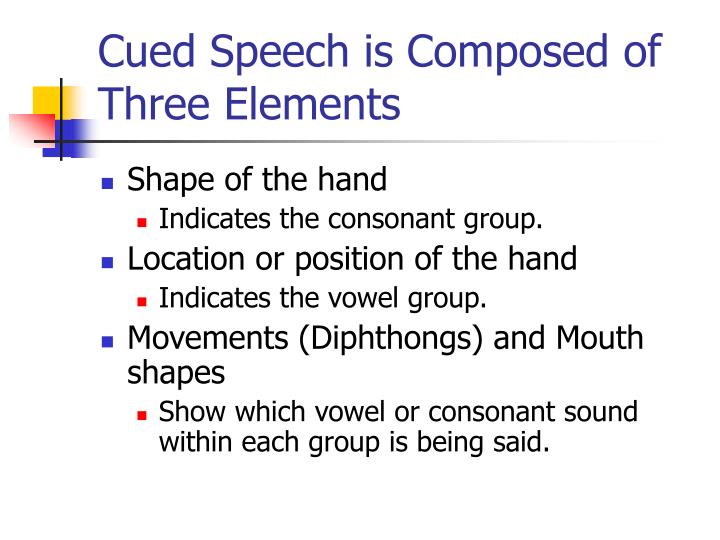 PPT - Cued Speech PowerPoint Presentation - ID:626430