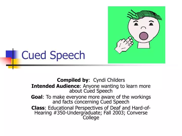 PPT - Cued Speech PowerPoint Presentation, free download - ID:626430