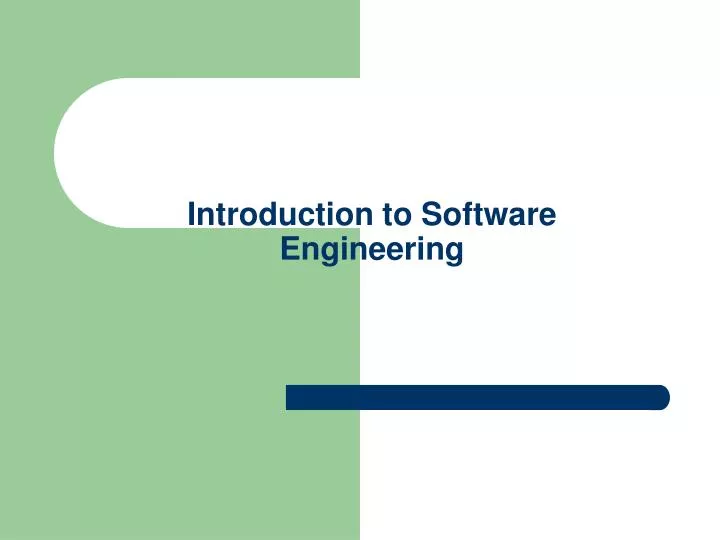 PPT - Introduction to Software Engineering PowerPoint Presentation ...