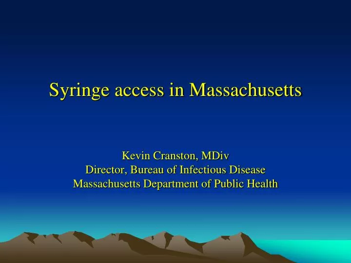 PPT - Syringe access in Massachusetts PowerPoint Presentation, free ...