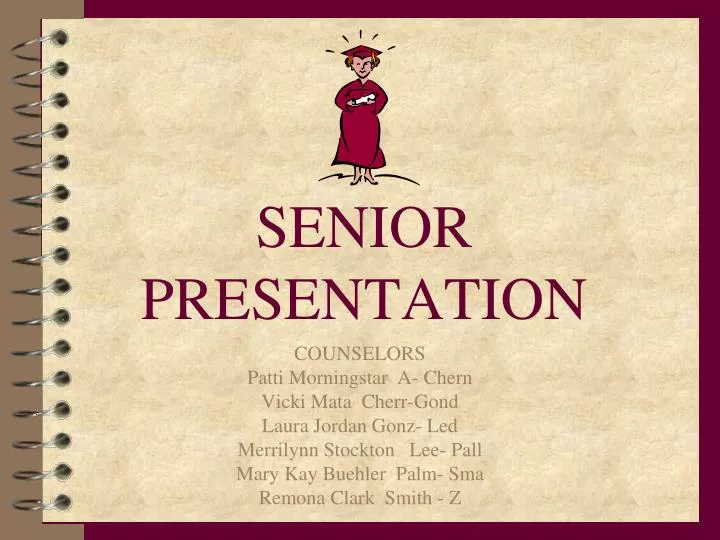 PPT - SENIOR PRESENTATION PowerPoint Presentation, free download - ID ...