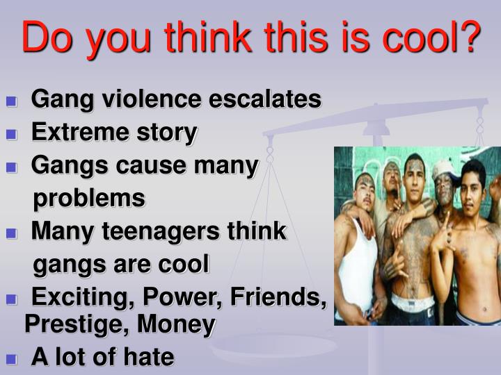 PPT - Gang Prevention PowerPoint Presentation - ID:628850