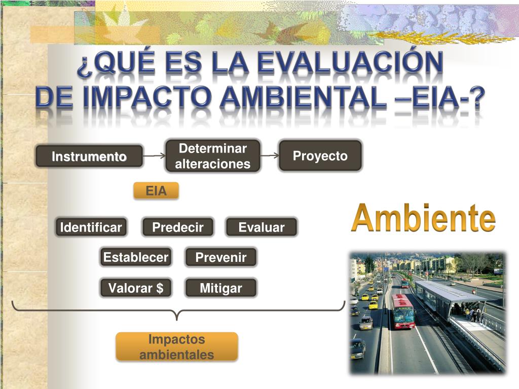 Ppt EvaluaciÓn De Impacto Ambiental Powerpoint Presentation Free