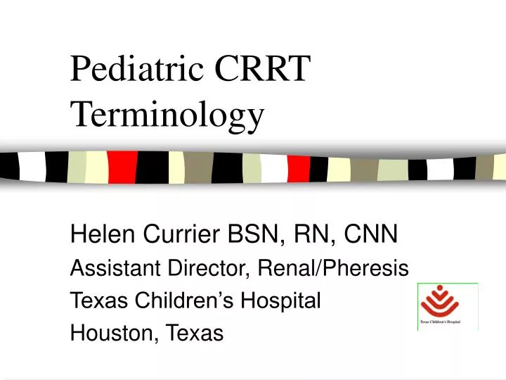 PPT - Pediatric CRRT Terminology PowerPoint Presentation, free download ...