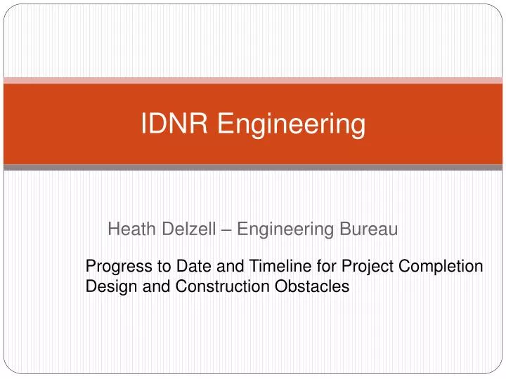 PPT - IDNR Engineering PowerPoint Presentation, free download - ID:629858