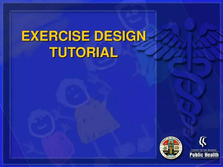 PPT - EXERCISE DESIGN TUTORIAL PowerPoint Presentation, free download ...