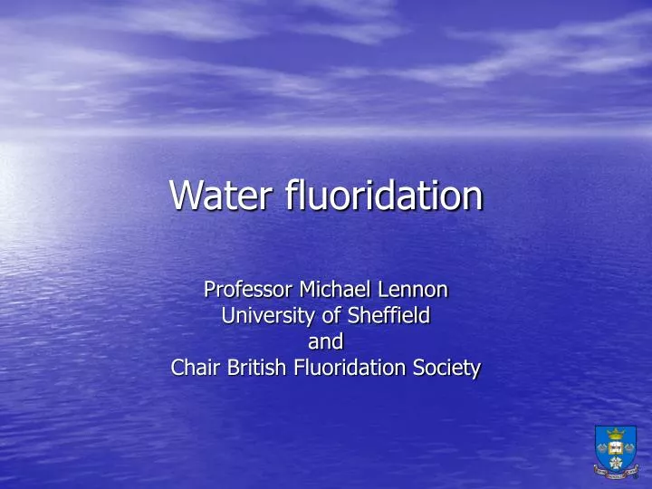 PPT - Water fluoridation PowerPoint Presentation, free download - ID:630780