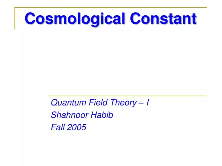PPT - Cosmological Constant PowerPoint Presentation, free download - ID ...