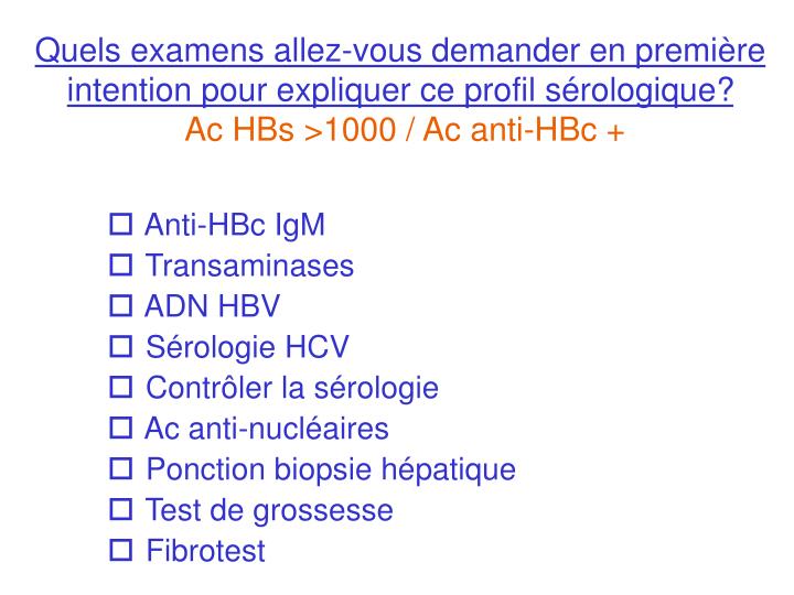 PPT - Sérologie HIV négative Ag HBs négatif Ac anti-HBs >1000 Ac anti ...