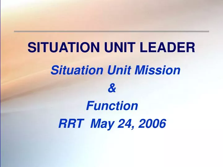 PPT - SITUATION UNIT LEADER PowerPoint Presentation, free download - ID ...