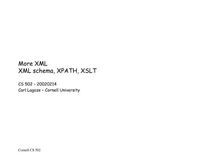 PPT - More XML XML schema, XPATH, XSLT PowerPoint Presentation, free ...
