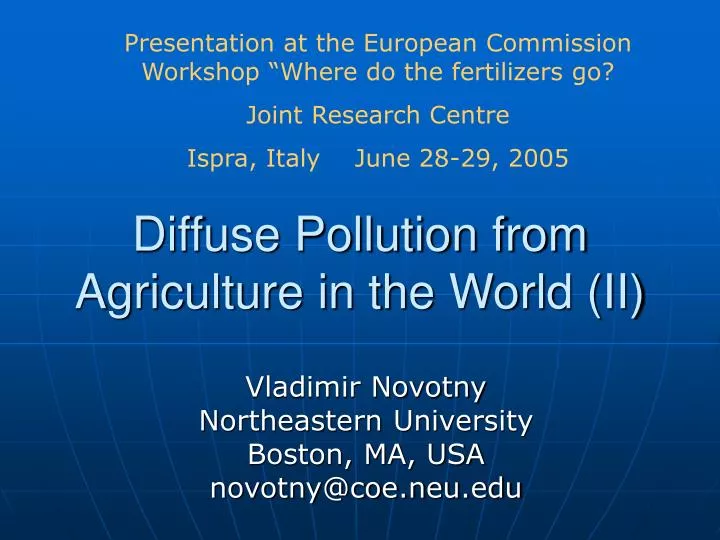 PPT - Diffuse Pollution from Agriculture in the World (II) PowerPoint ...