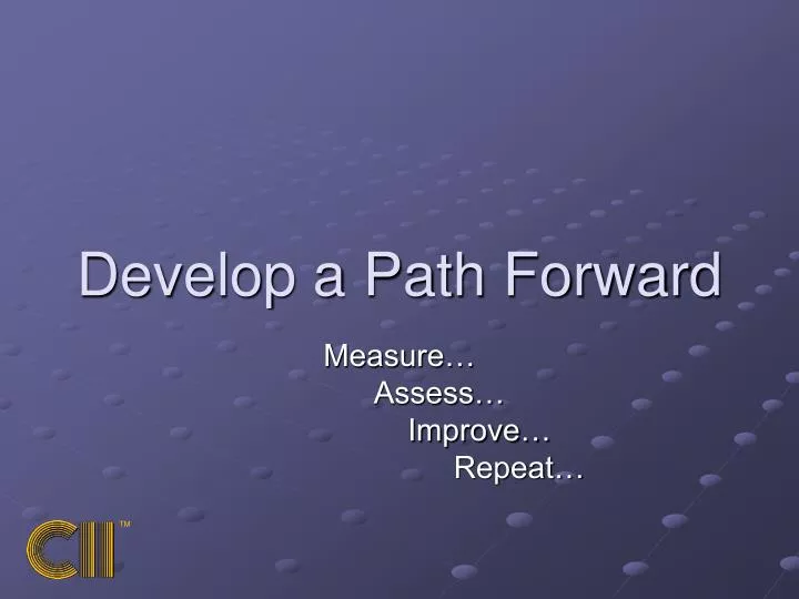 PPT - Develop a Path Forward PowerPoint Presentation, free download ...