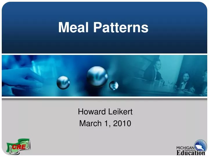 PPT - Meal Patterns PowerPoint Presentation, free download - ID:637478