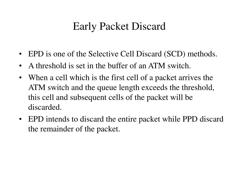 PPT - Partial Packet Discard PowerPoint Presentation, free download ... PPT - Partial Packet Discard PowerPoint Presentation, free download ...