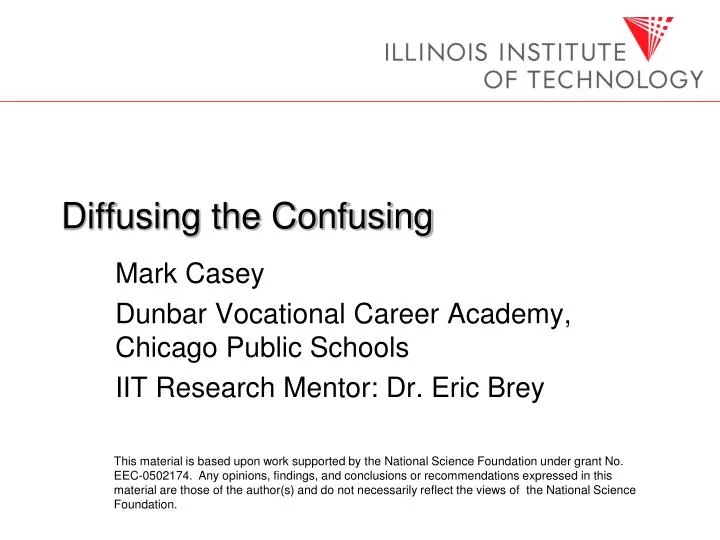 PPT - Diffusing the Confusing PowerPoint Presentation, free download ...