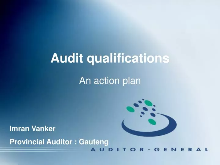 PPT - Audit qualifications PowerPoint Presentation, free download - ID ...