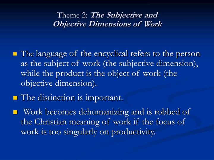 PPT - Themes of On Human Work (Laborem Exercens) PowerPoint ...