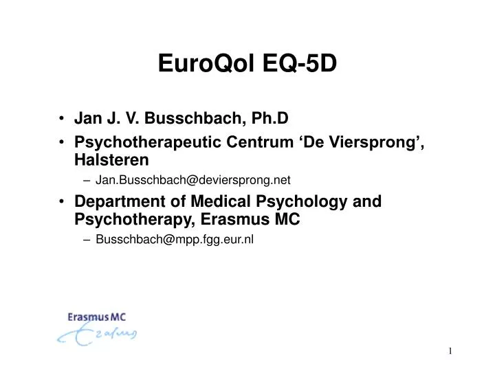 PPT - EuroQol EQ-5D PowerPoint Presentation, free download - ID:638377
