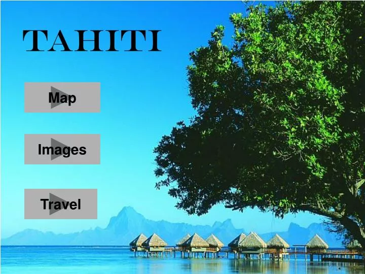 PPT - Tahiti PowerPoint Presentation, free download - ID:64141