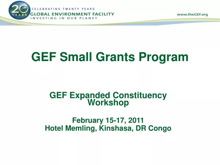 PPT - GEF Small Grants Program PowerPoint Presentation, free download ...