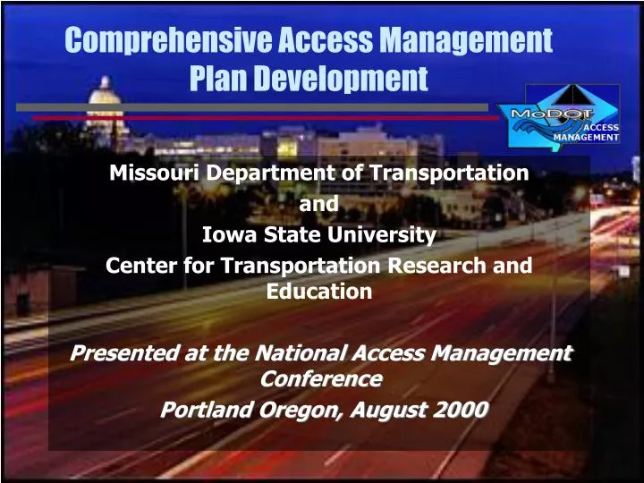 PPT - Comprehensive Access Management Plan Development PowerPoint ...