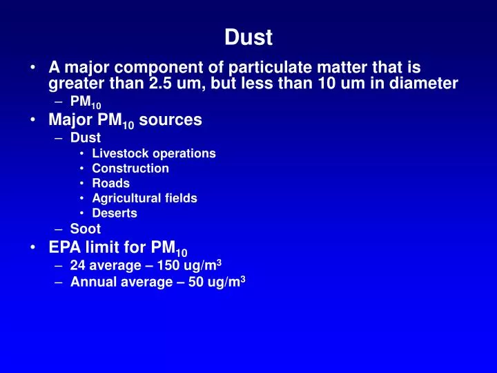 PPT - Dust PowerPoint Presentation, free download - ID:643275