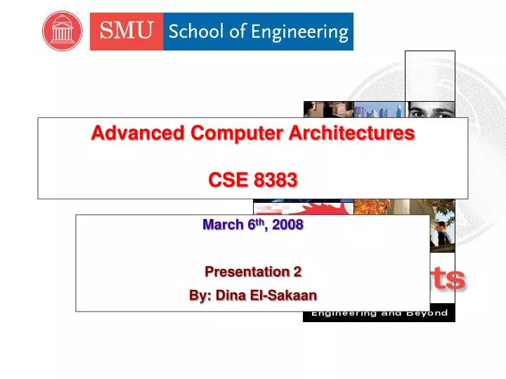 PPT - Advanced Computer Architectures CSE 8383 PowerPoint Presentation ...