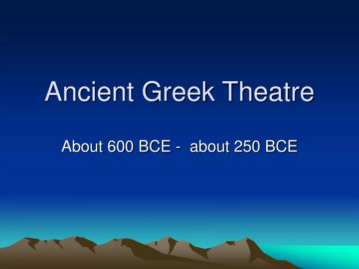 PPT - Ancient Greek Theatre PowerPoint Presentation, free download - ID ...