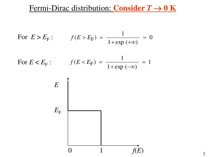 PPT - Fermi-Dirac distribution and the Fermi-level PowerPoint ...