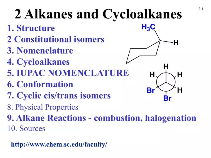 PPT - 2 Alkanes and Cycloalkanes PowerPoint Presentation, free download ...