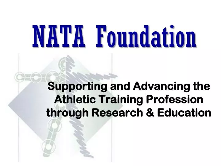 PPT - NATA Foundation PowerPoint Presentation, free download - ID:645347