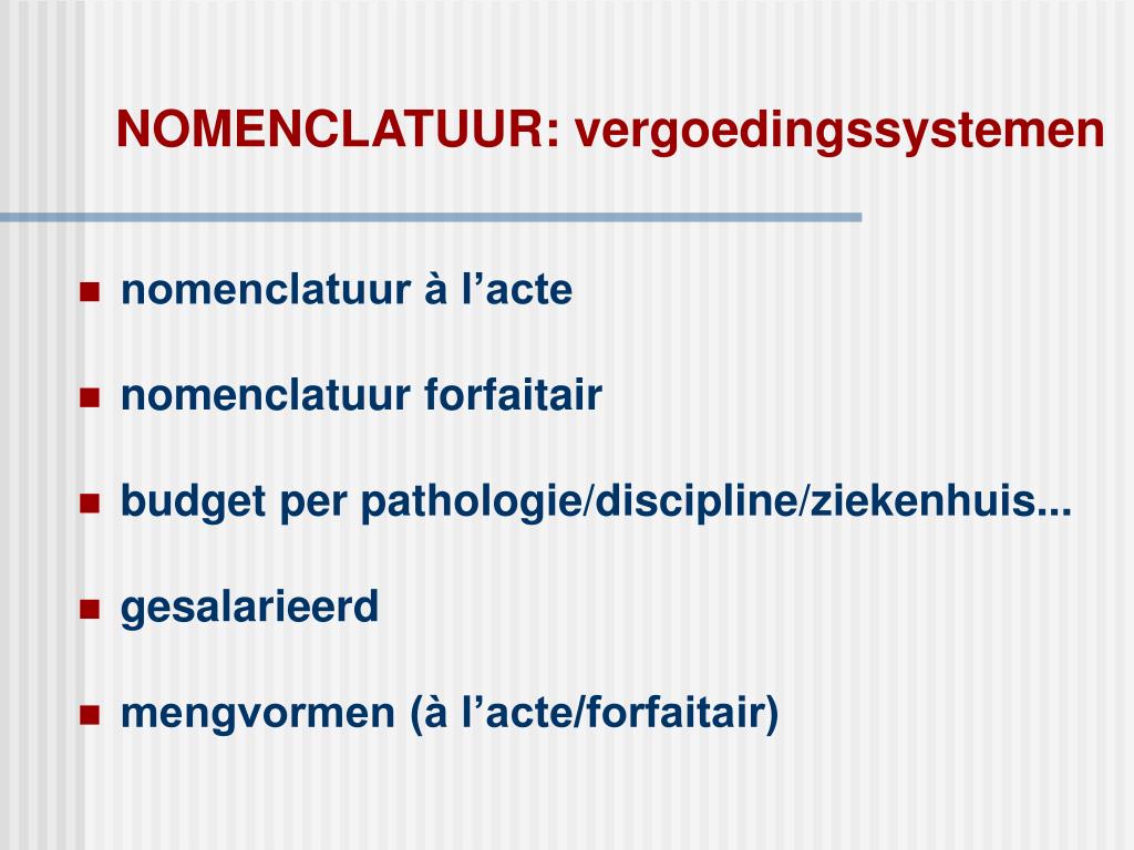 PPT - DE NOMENCLATUUR Instrument tot verdeling van het overheidsbudget ...