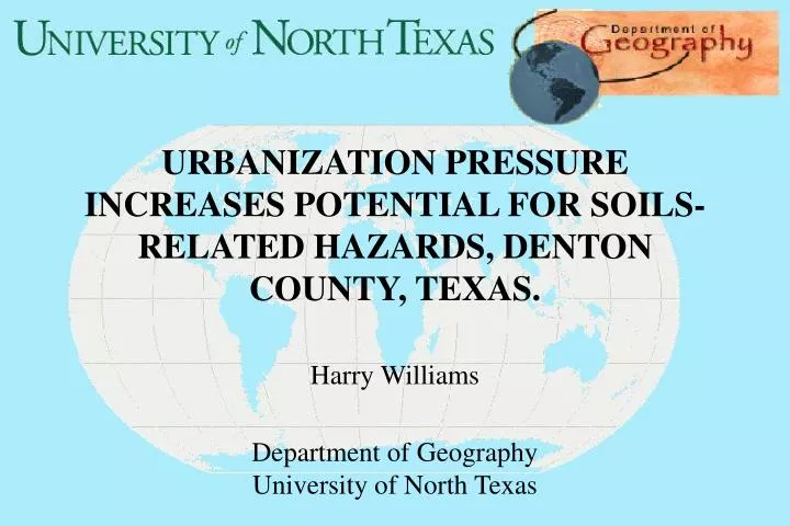 PPT - URBANIZATION PRESSURE INCREASES POTENTIAL FOR SOILS-RELATED ...